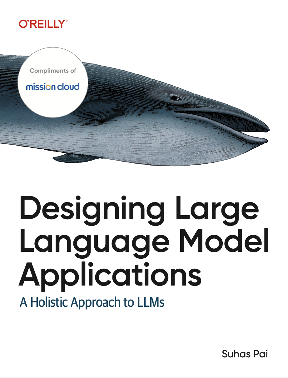 Designing Large Language Model Applications